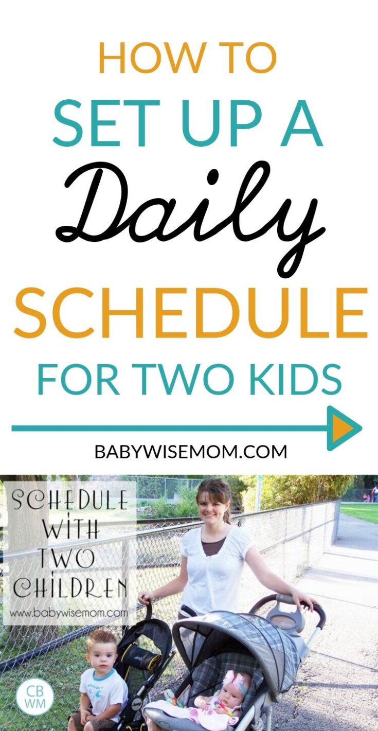 Babywise Schedule with Two Children - Babywise Mom