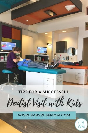 Dentist Tips for Kids - Babywise Mom