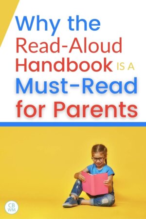 Why The Read-Aloud Handbook is a Must-Read - Babywise Mom