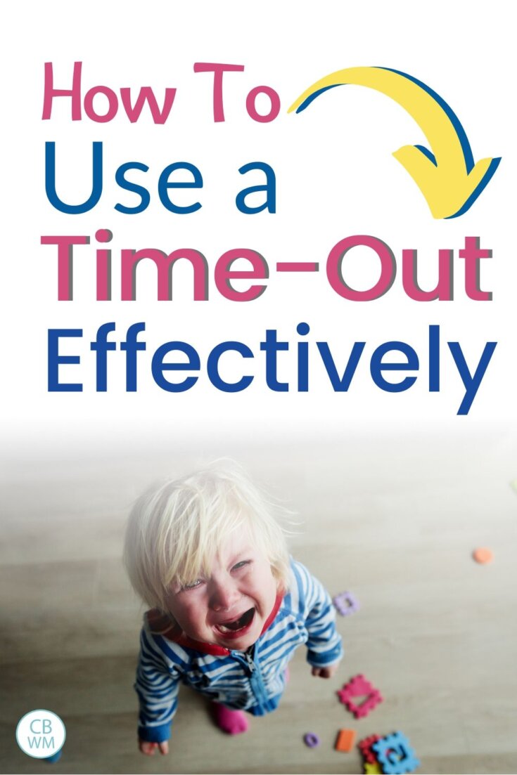 How To Use Time-Out Effectively for Your Kids - Babywise Mom