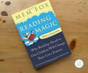 Reading Magic by Mem Fox Book Recommendation - Babywise Mom