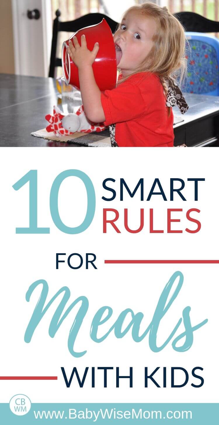 10 Smart Mealtime Rules for Children - Babywise Mom 10 Smart Mealtime Rules for Children - Babywise Mom