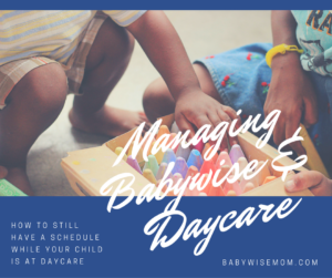 On Becoming Babywise - Chronicles of a Babywise Mom