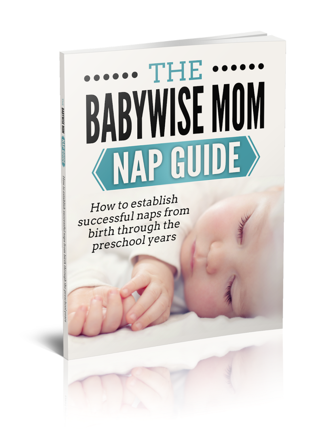 Babywise Sample Schedules: Eight Months Old - Babywise Mom