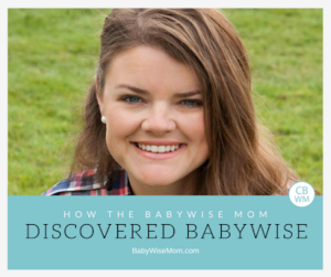 Babywise Sleep Solutions - Chronicles of a Babywise Mom