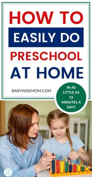 How To Do A Preschool Homeschool - Babywise Mom