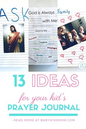 How to Create a Prayer Journal For Kids - Babywise Mom