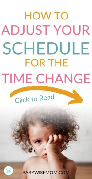 Tips for Shifting Your Schedule {Time Change, Time Zones} BabywiseMom