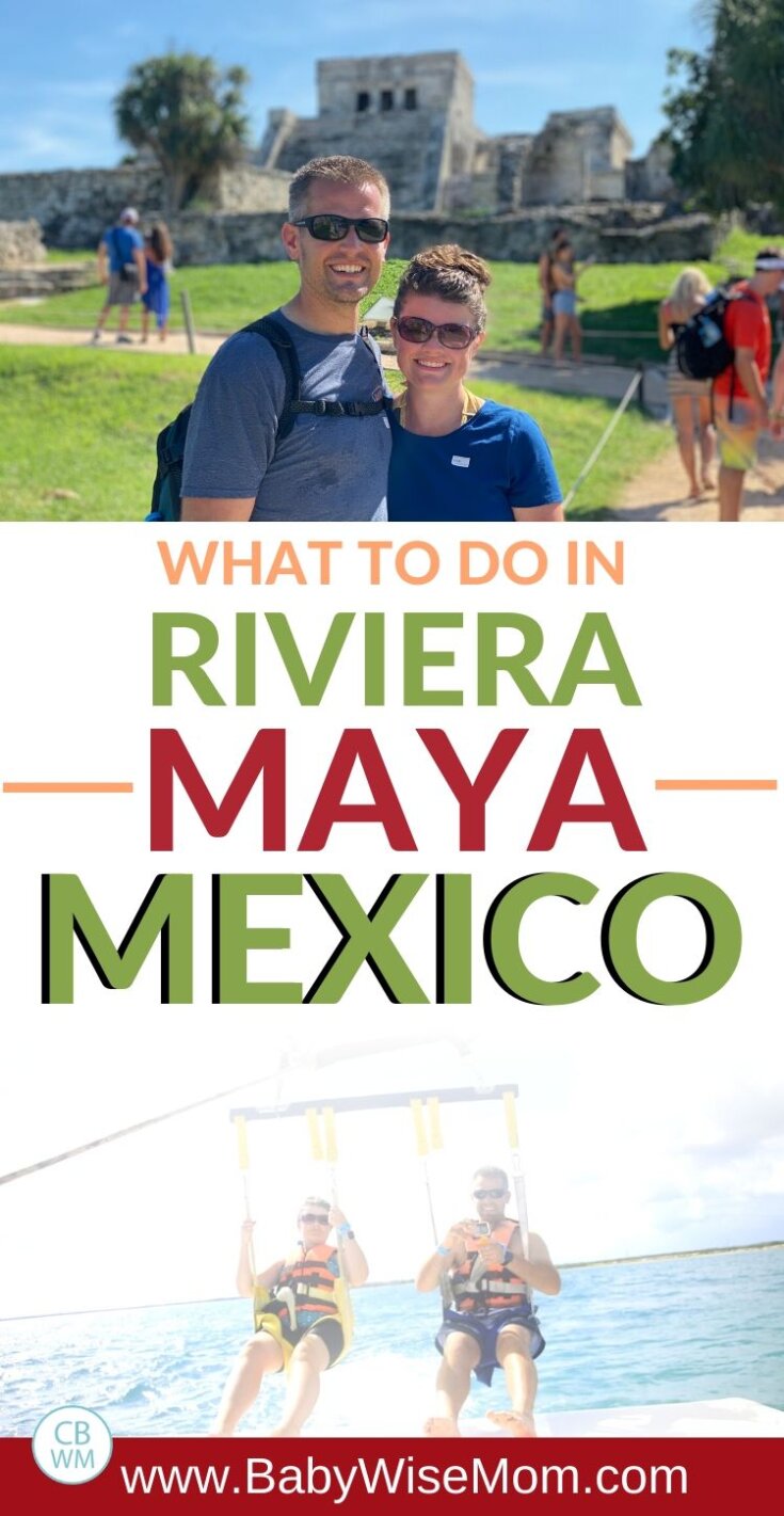 8 Perfect Activities To Do in Riviera Maya Mexico - Babywise Mom