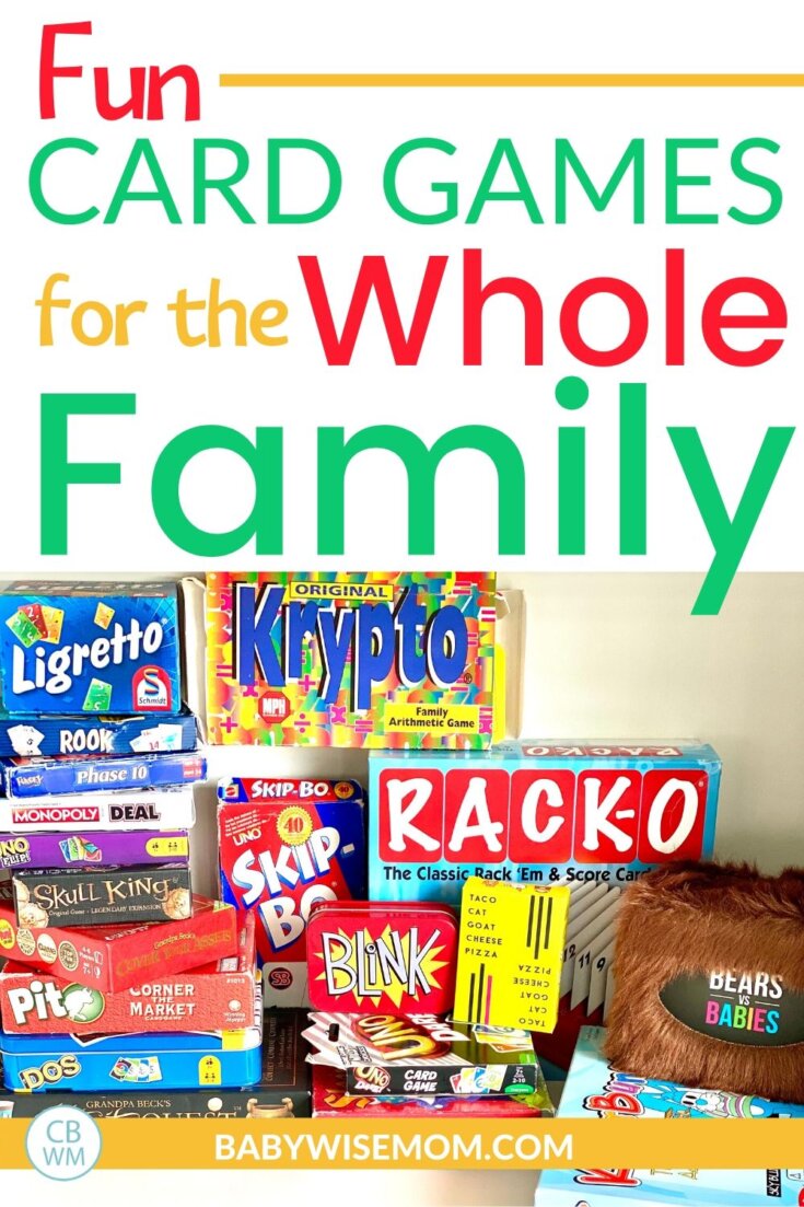 Fun Card Games for the Whole Family - Babywise Mom