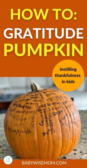 'Thankful Pumpkin' for Instilling Gratitude in Kids this Fall ...