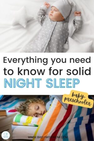 Night Sleep Tips for Baby-Preschoolers - Babywise Mom